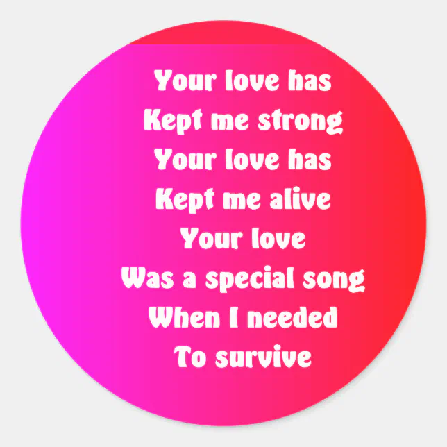 romantic poem dedication to someone special classic round sticker | Zazzle