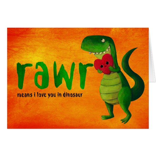 Romantic RAWR T-rex Dinosaur Card | Zazzle.com