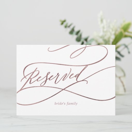 Romantic Rose Gold Calligraphy Reserved Sign | Zazzle