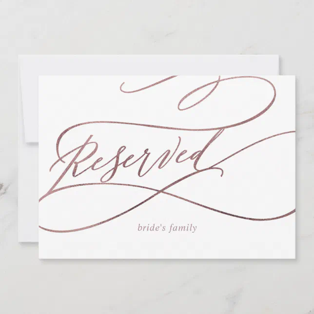 Romantic Rose Gold Calligraphy Reserved Sign | Zazzle