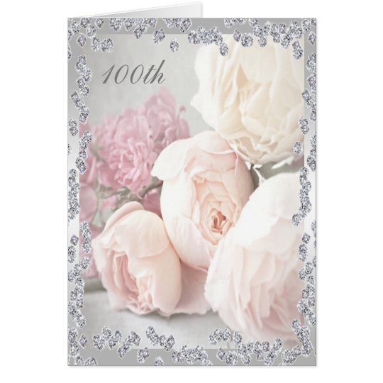 Romantic Roses & Diamonds 100th Birthday Card | Zazzle.com