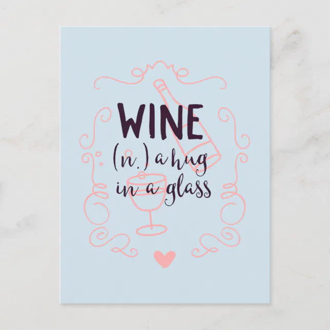 Romantic Wine is a Hug in a Glass Postcard | Zazzle