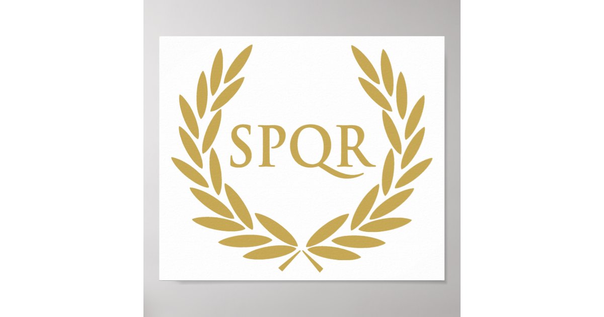 Rome SPQR Roman Senate Seal Poster | Zazzle