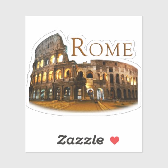 Rome: The Colosseum Sticker | Zazzle.com