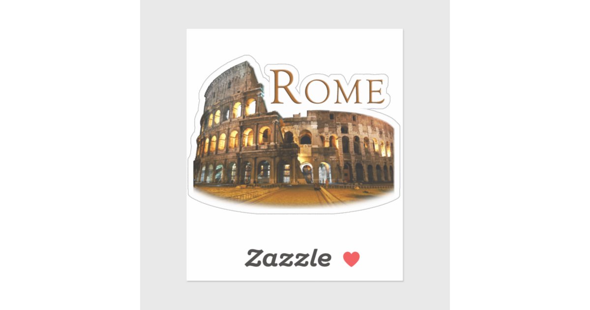 Rome: The Colosseum Sticker | Zazzle