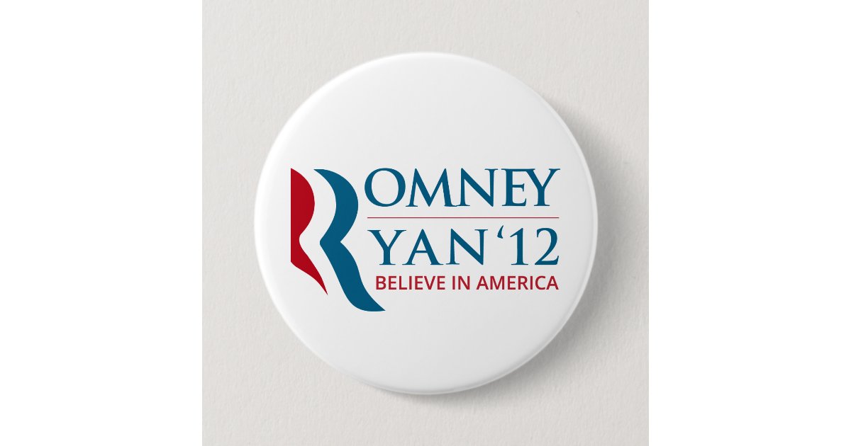 Romney / Ryan 2012 for US President and VP Button | Zazzle