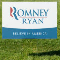 Romney Ryan Believe in America Yard Sign | Zazzle