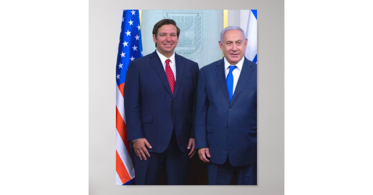 Ron DeSantis And Benjamin Netanyahu Poster | Zazzle