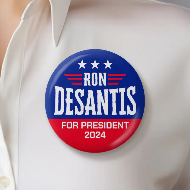 Ron DeSantis for President 2024 - Campaign Button | Zazzle