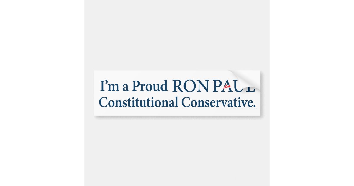 Ron Paul Conservative Bumper Sticker | Zazzle