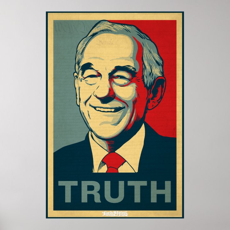 Ron Paul Truth Poster | Zazzle