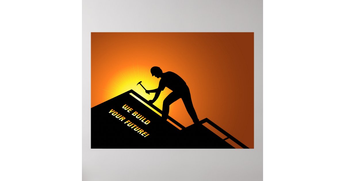 Roofing Poster | Zazzle