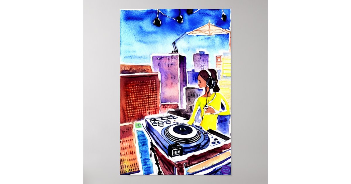 ROOFTOP DJ IN OIL POSTER | Zazzle