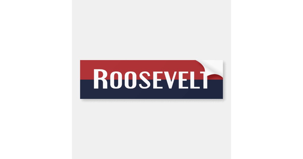 Roosevelt 1940 Bumper Sticker | Zazzle