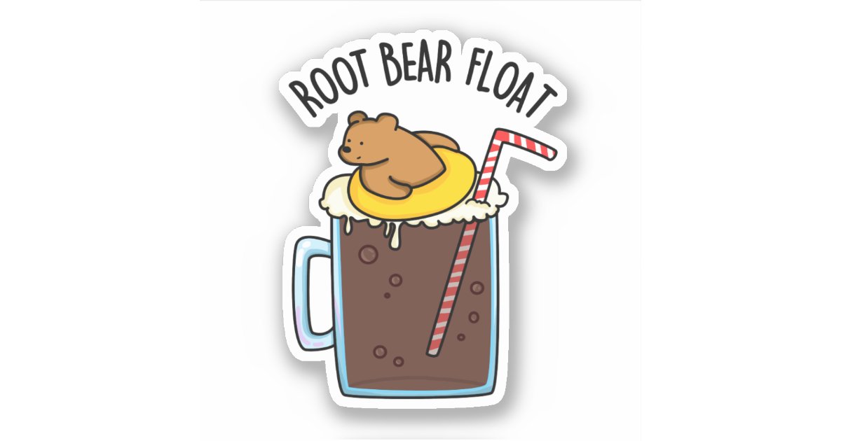 Root Bear Float Funny Root Beer Pun Sticker | Zazzle