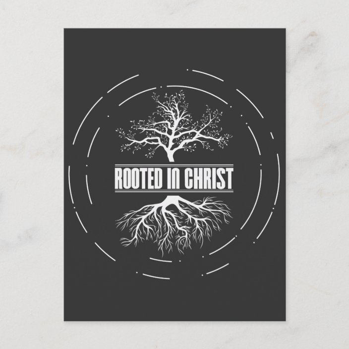 Rooted In Christ - Nature Christian Jesus Faith Postcard | Zazzle.com
