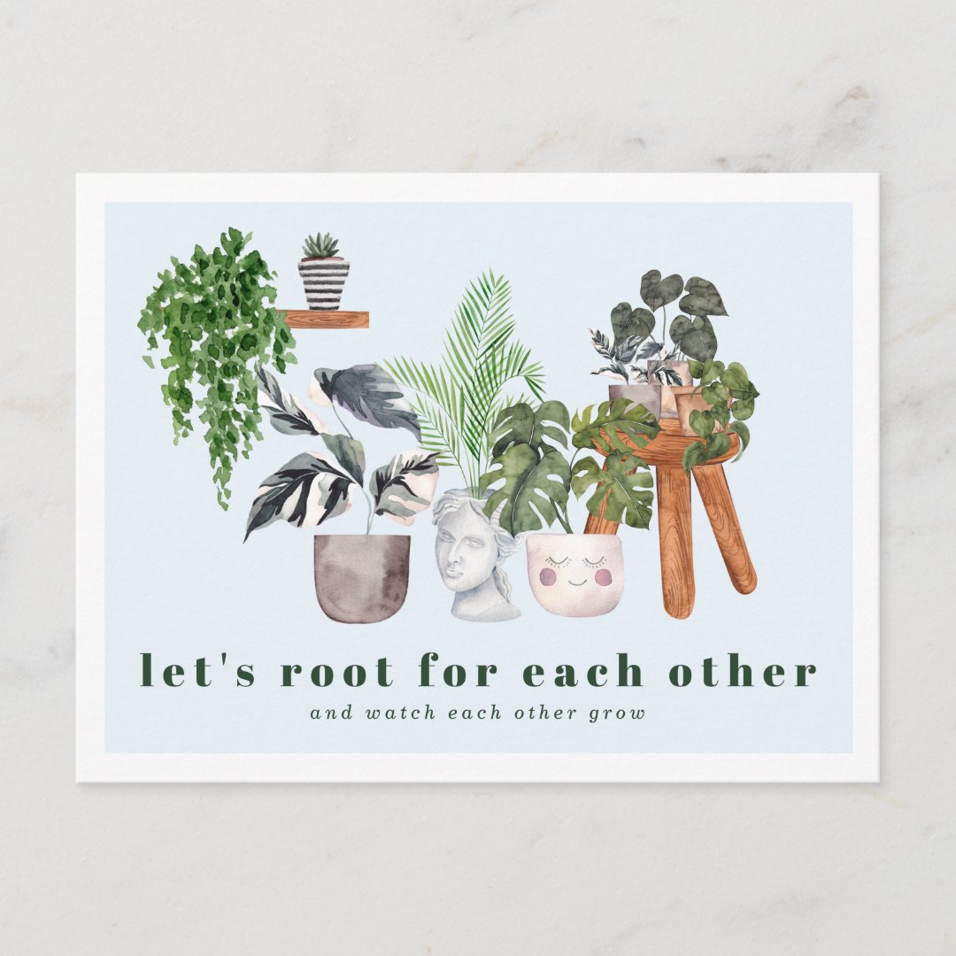 Rooting For You | Potted Plants Postcard | Zazzle