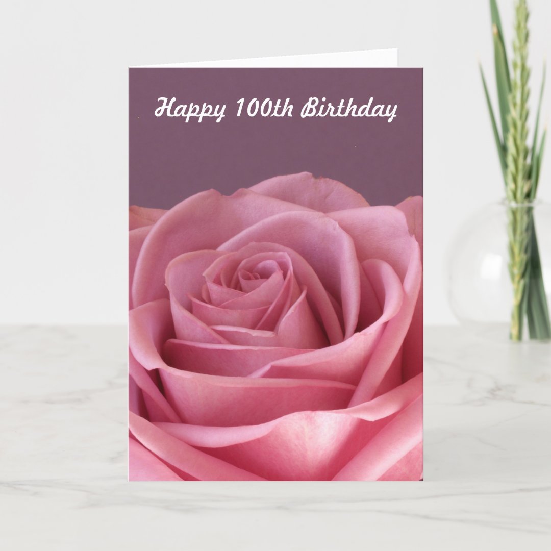 Rose 100th Birthday Card | Zazzle