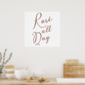 ROSÉ ALL DAY Rose Gold Glitter Poster | Zazzle