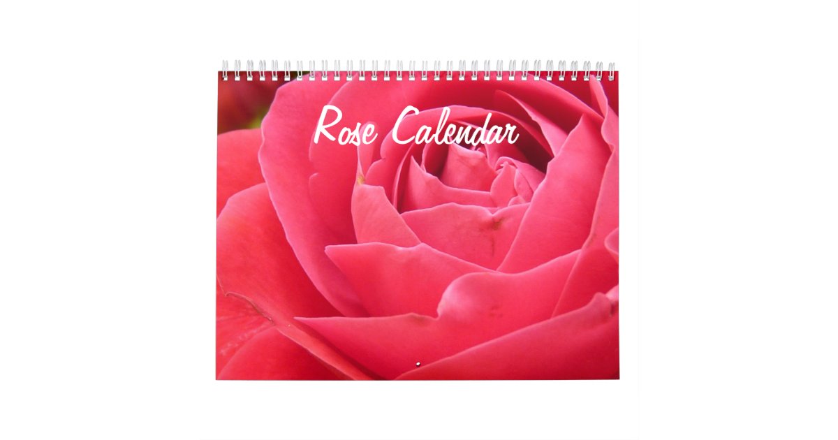 Rose Calendar | Zazzle