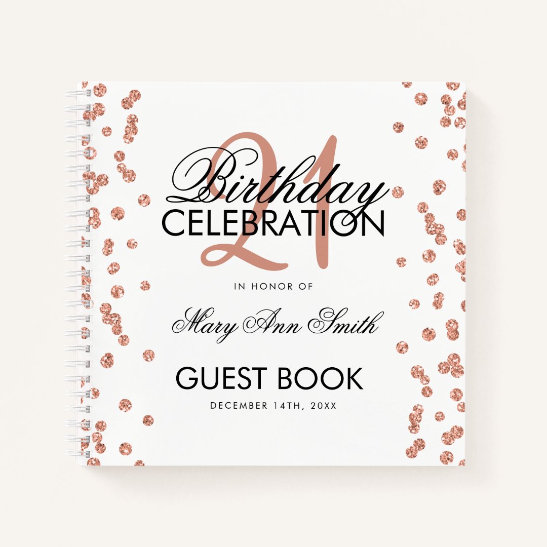 Rose Gold 21st Birthday Guestbook Confetti White Notebook | Zazzle