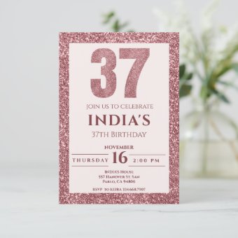 rose gold 37th birthday invitation | Zazzle