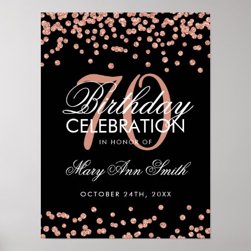 Rose Gold 70th Birthday Glitter Confetti Black Poster | Zazzle