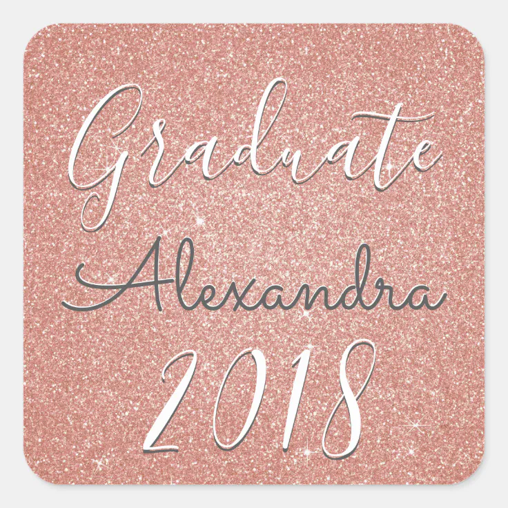 Rose Gold - Blush Pink Glitter 2018 Graduate Square Sticker | Zazzle