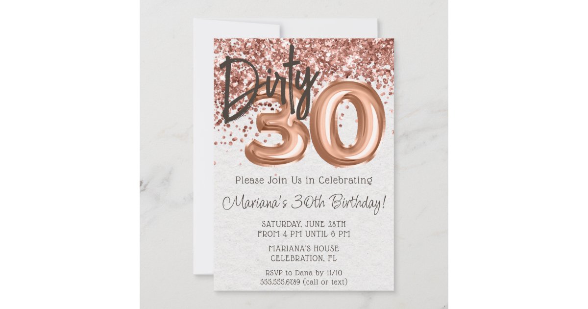 Rose Gold Dirty 30 Thirty Birthday Party Invitation | Zazzle