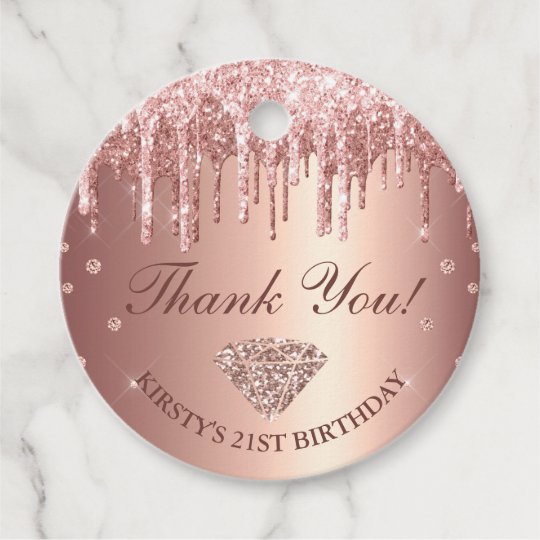Rose Gold Dripping Glitter & Diamond Birthday Favor Tags | Zazzle.com