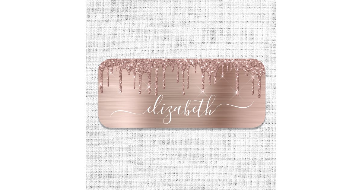 Rose Gold Dripping Glitter Name Tag | Zazzle