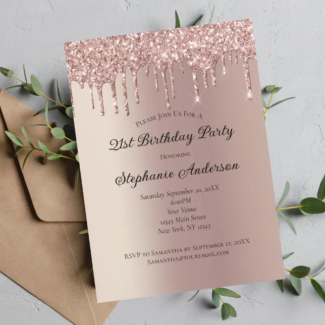 Rose Gold Dripping Glitter Trendy 21st Birthday Invitation | Zazzle