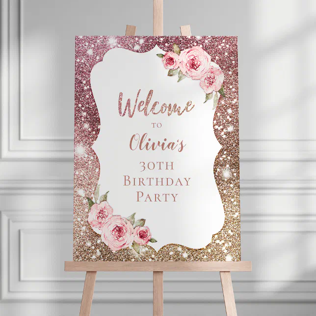 Rose gold floral any age birthday welcome sign | Zazzle