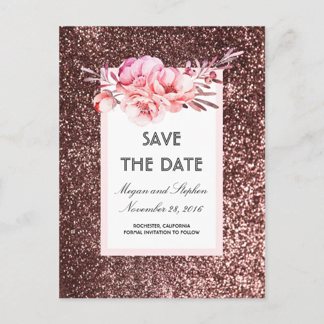 Rose Gold Glitter and Blush Flowers Save the Date Announcement Postcard ...
