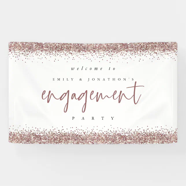 Rose Gold Glitter Borders Welcome Engagement Party Banner | Zazzle