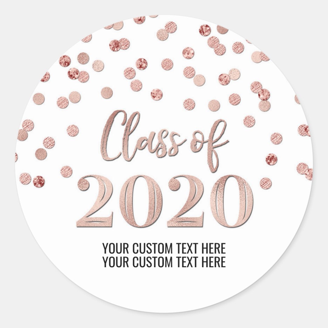 Rose Gold Glitter Confetti Graduation 2020 Classic Round Sticker | Zazzle
