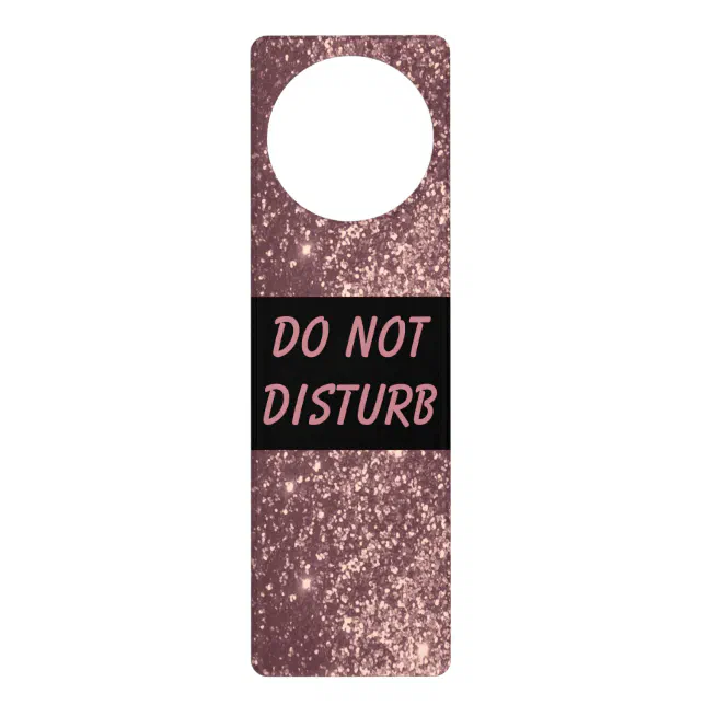 Rose Gold Glitter | Do Not Disturb Sign | Zazzle