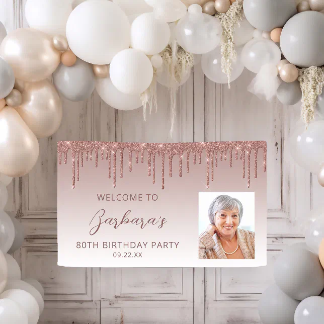Rose Gold Glitter Drip Script Photo 80th Birthday Banner | Zazzle