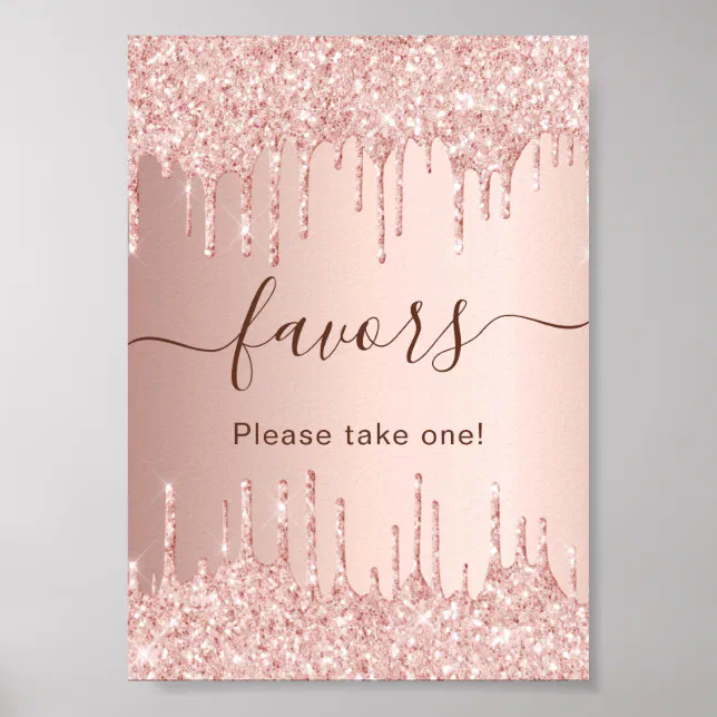 Rose gold glitter drips party favors sign | Zazzle