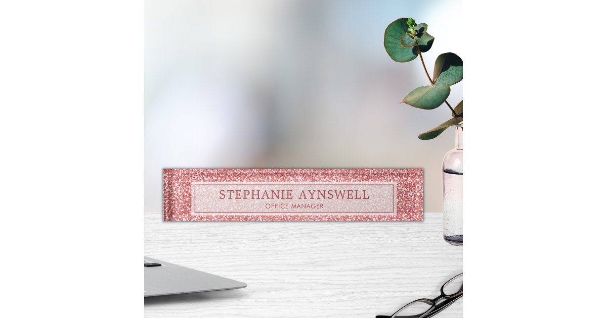 Rose Gold Glitter Modern Chic Desk Name Plate | Zazzle