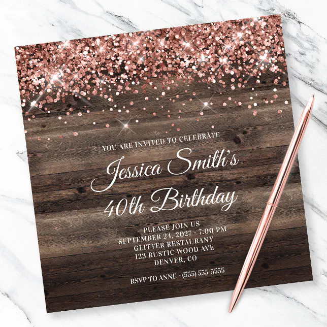 Rose Gold Glitter Rustic Wood 40th Birthday Invitation | Zazzle