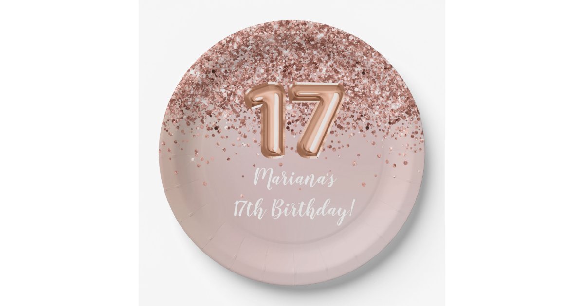 Rose Gold Kids Girly 17th Birthday Party Paper Plates | Zazzle