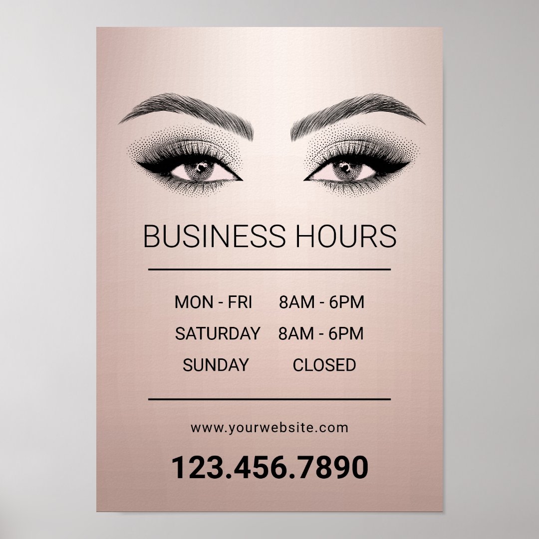 Rose Gold Lashes Makeup Artist Salon Opening Hours Poster | Zazzle