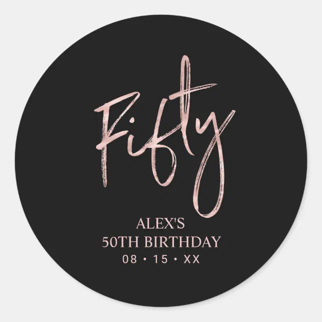 Rose gold Lettering Fifty 50th Birthday Favor Clas Classic Round ...
