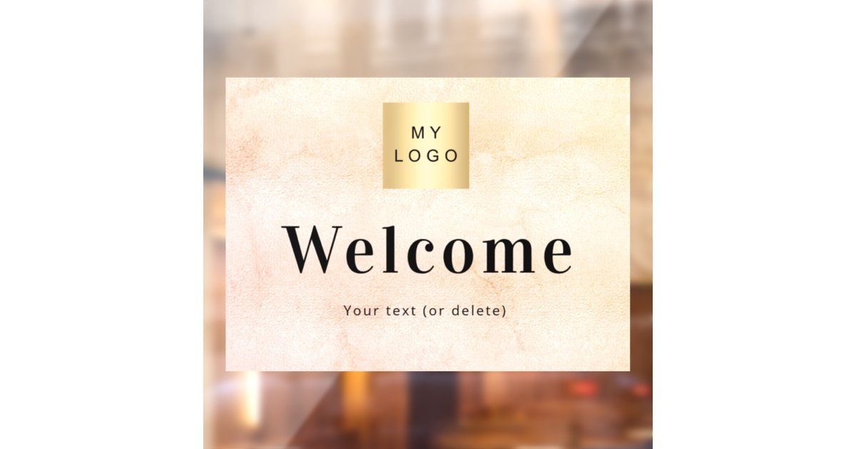 Rose gold metallic business logo welcome window cling | Zazzle