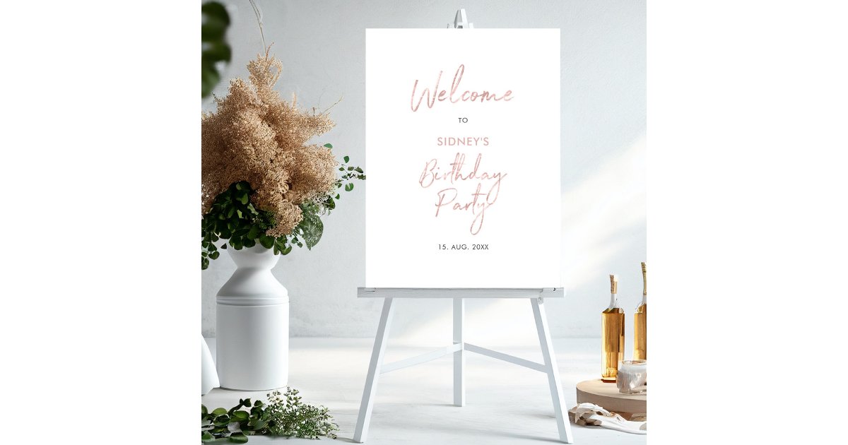 Rose gold Modern Birthday Party Welcome Sign | Zazzle