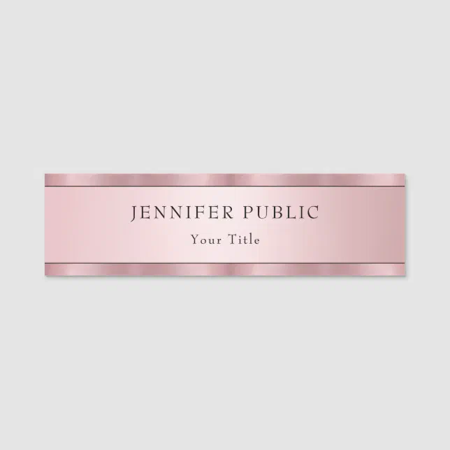 Rose Gold Modern Elegant Template Trendy Name Tag | Zazzle