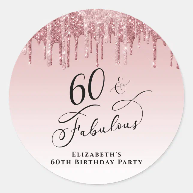 Rose Gold Pink Glitter 60th Birthday Party Classic Round Sticker | Zazzle