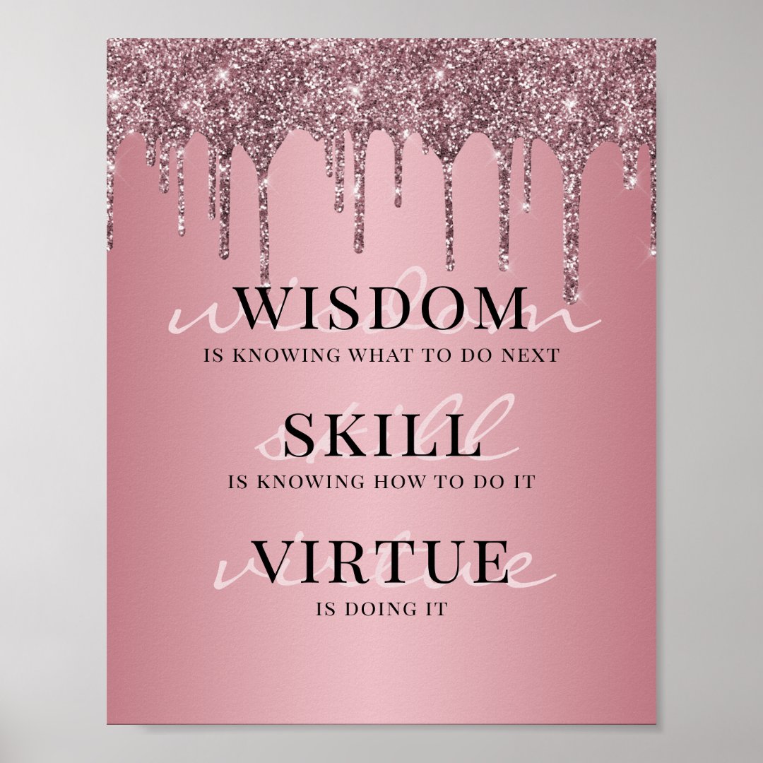 Rose Gold Pink Glitter Drips Motivational Quote Poster | Zazzle