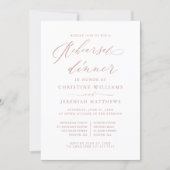 Rose Gold Script Metallic Wedding Rehearsal Dinner Invitation | Zazzle